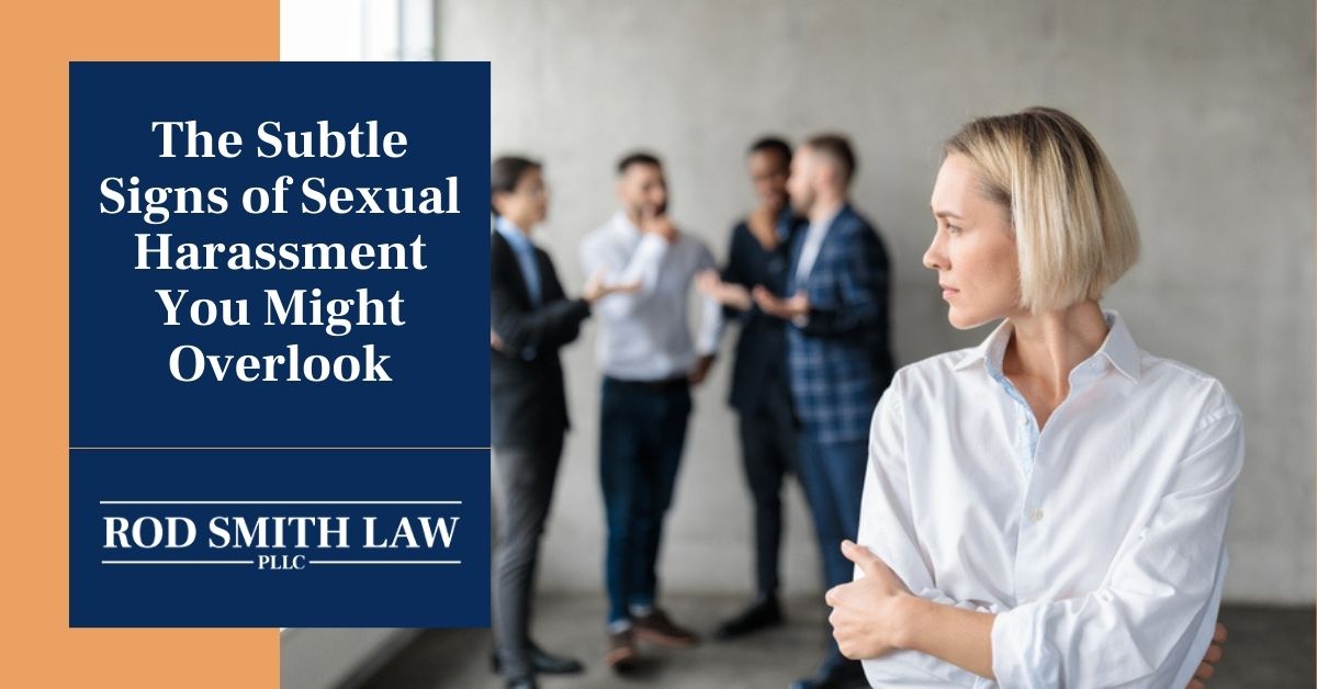 The Subtle Signs of Sexual Harassment You Might Overlook